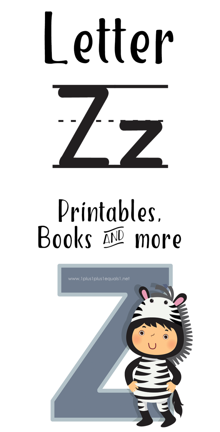 Letter Z Printables, Books, & Ideas - 1+1+1=1