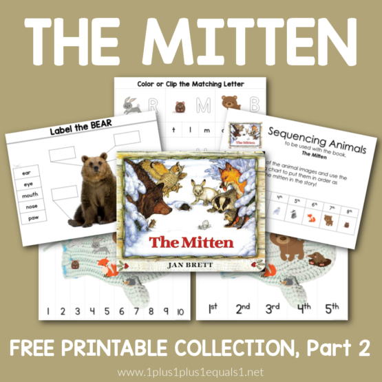 The Mitten - Free Printable Collection - 1+1+1=1